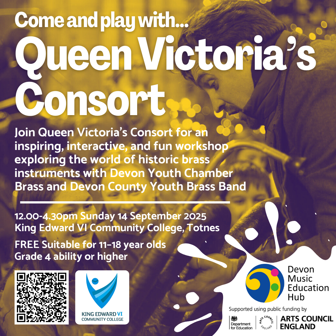 Come and play with... Queen Victoria's Consort - Devon Music Education Hub